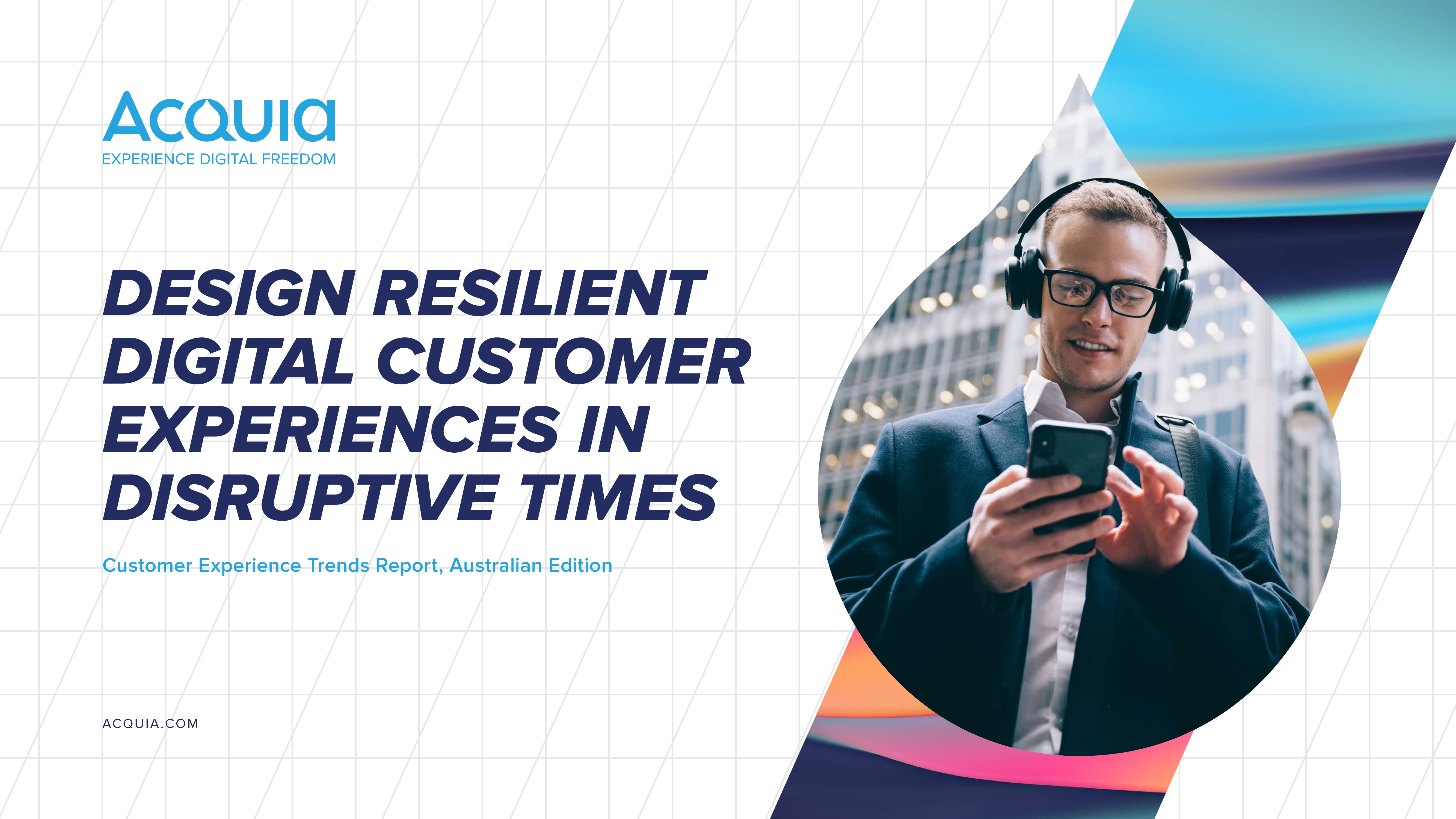 CX Trends Report (Australian Edition) | Acquia