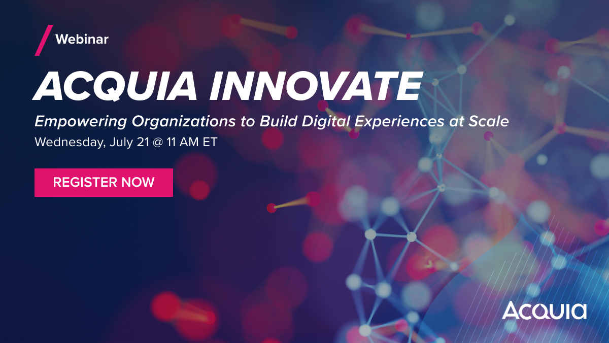 Quarterly Product Update | Acquia